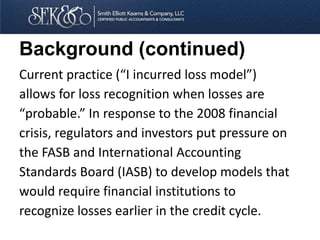 Current Expected Credit Loss Model Presentation | PPTX