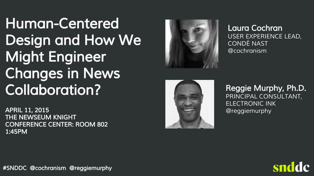 Laura Cochran and Reggie Murphy, Ph.D.: "Human-Centered Design and How ...