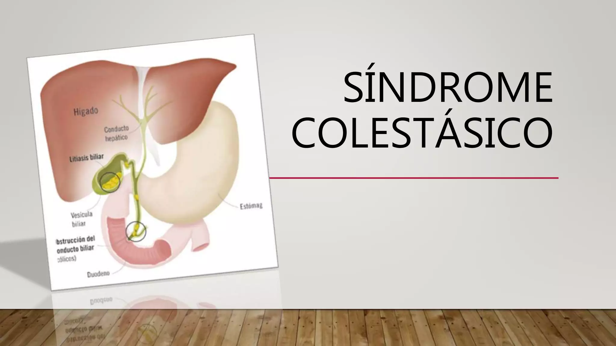 Síndrome colestásico | PPTX
