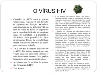 Síndrome da imunodeficiência adquirida (aids) | PPTX