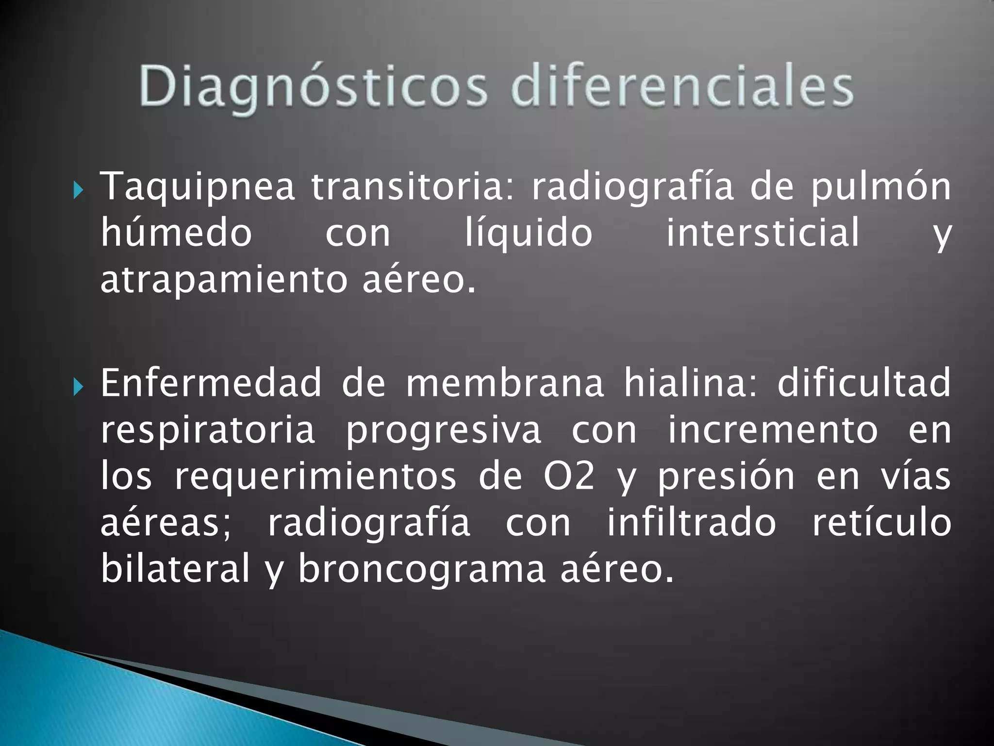 Síndrome de adaptación pulmonar y Taquipnea Transitoria del Recién ...