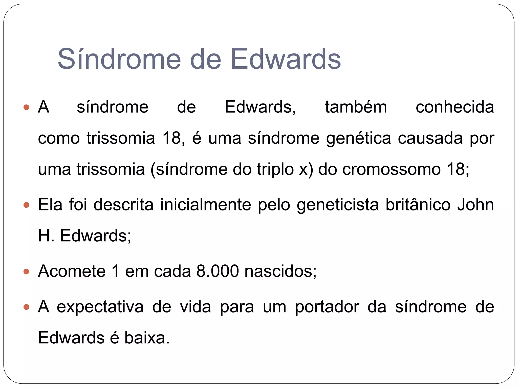 Síndrome de edwards | PPTX