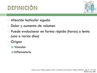 Síndrome de escroto agudo | PPTX