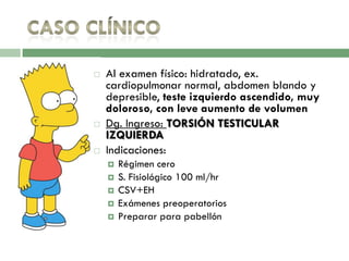 Síndrome de escroto agudo | PPTX