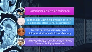 Síndrome de hipertensión endocraneana | PPTX