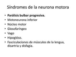 Síndrome de motoneurona superior e inferior.pptx