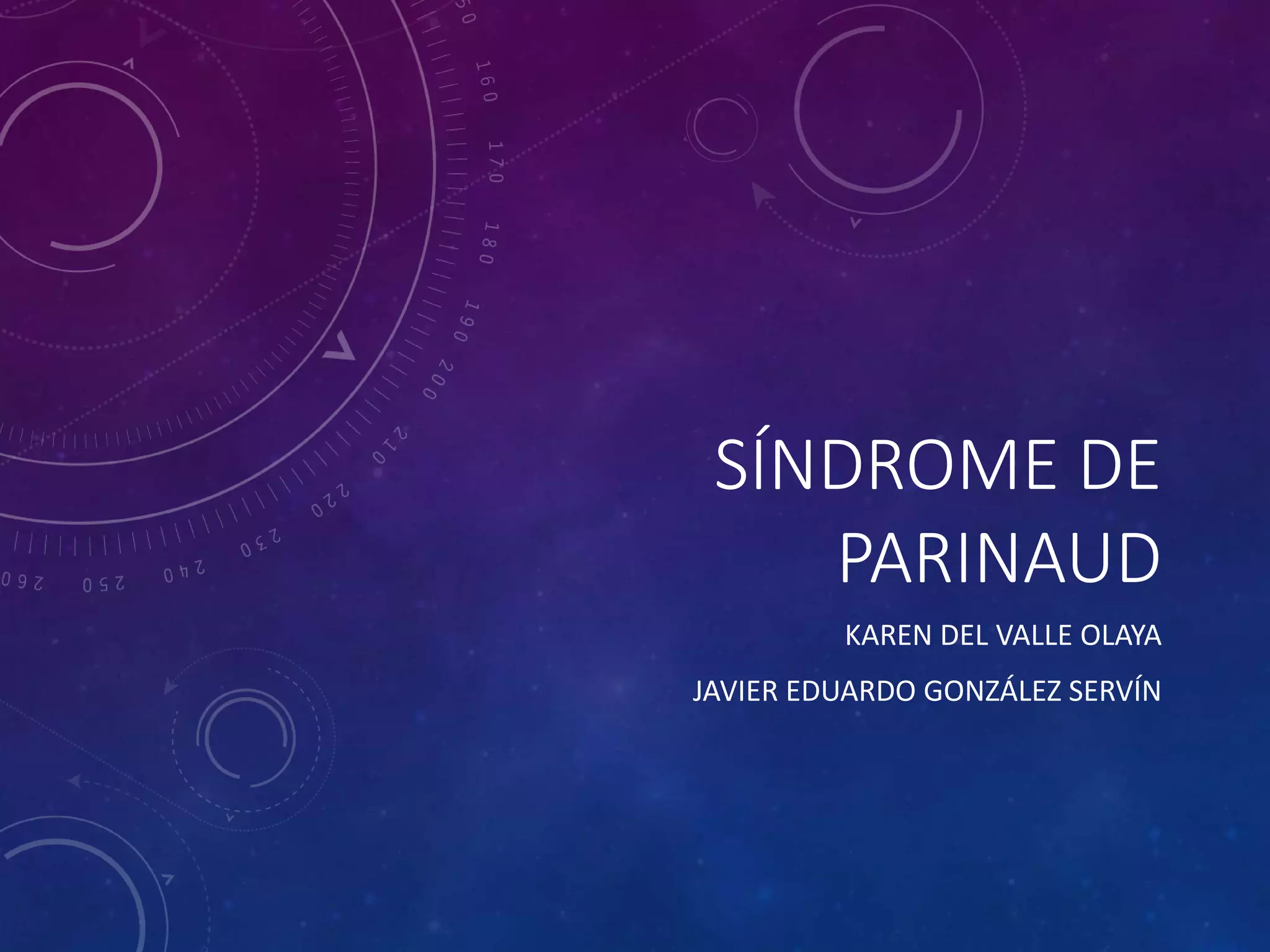 Síndrome de Parinaud | PPTX
