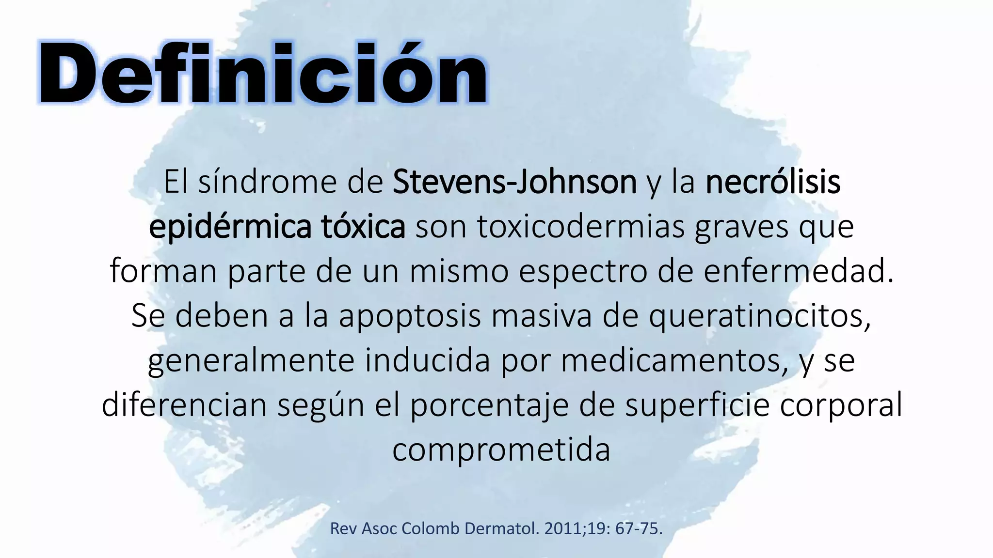 Síndrome de Stevens-Jonhson y Necrólisis Epidérmica Tóxica (NET) | PPTX | Skin and Dermatology ...