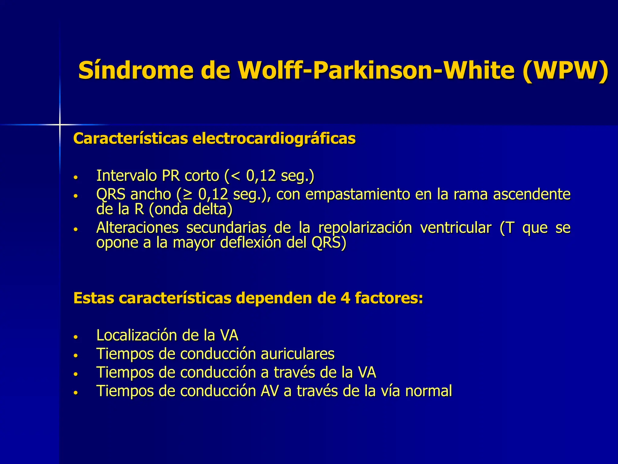 Síndrome de Wolff-Parkinson-White (WPW).ppt