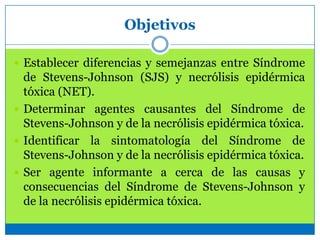 Síndrome Stevens Johnson y Necrólisis Epidérmica Tóxica UP Med | PPTX | Skin and Dermatology ...