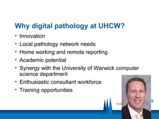 David Snead on The use of digital pathology in the primary diagnosis of ...