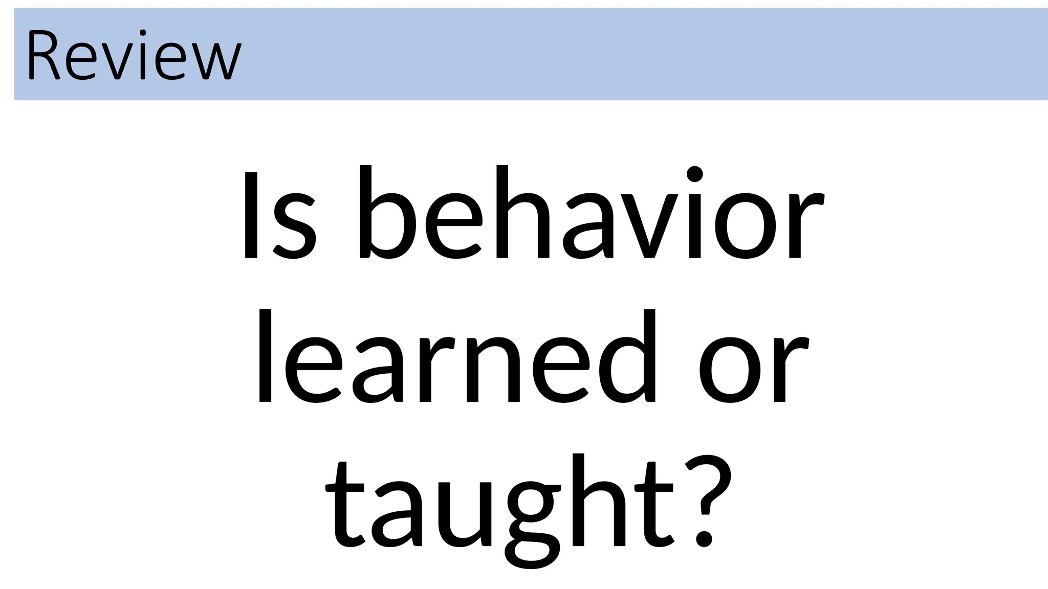 Behavior, Theories and Principles of Learners.pptx