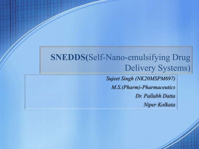 SNEDDS | PPTX | Skin Care | Beauty