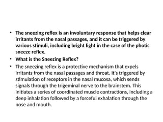Sneezing-reflex in human nose and their characters | PPTX