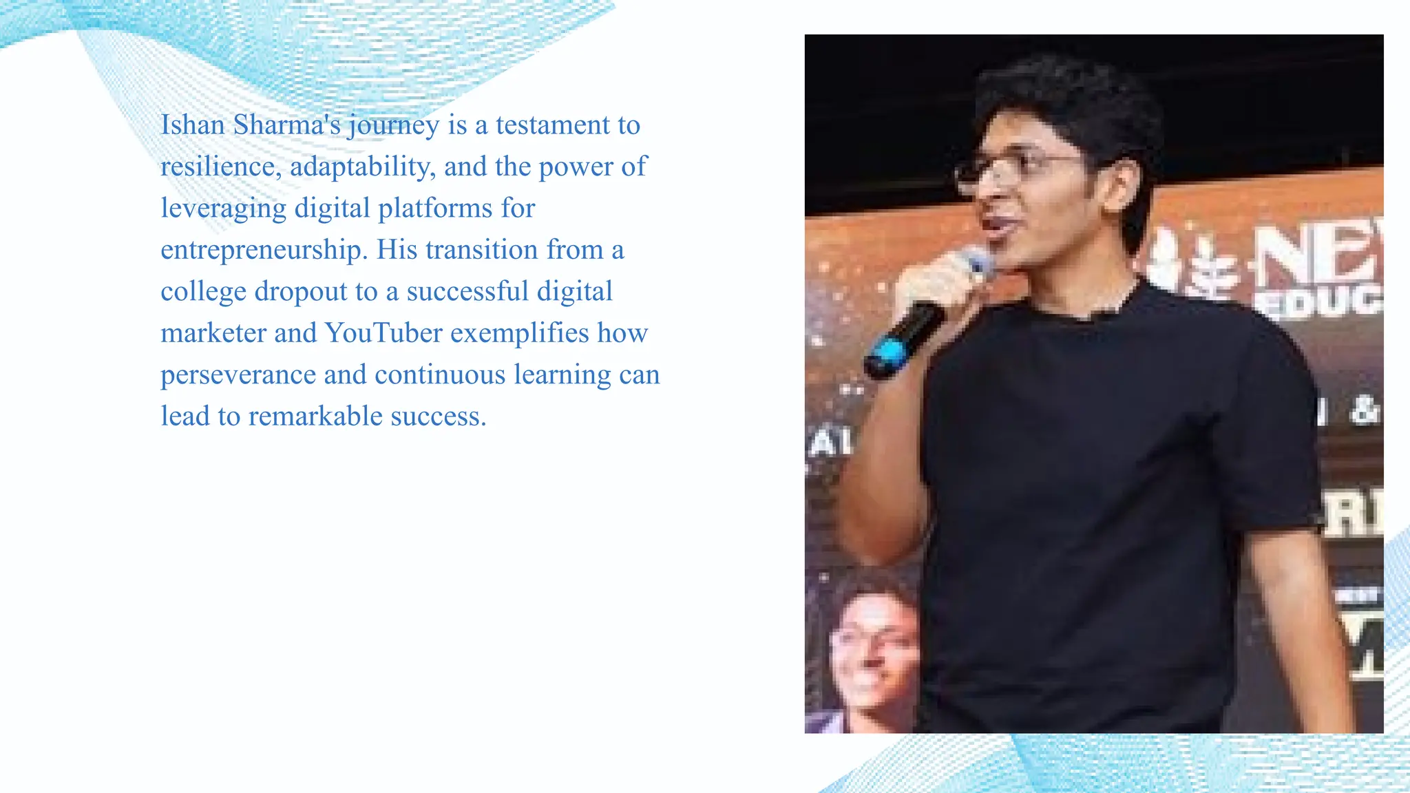 About Ishan Sharma entrepreneur presentation | PPTX