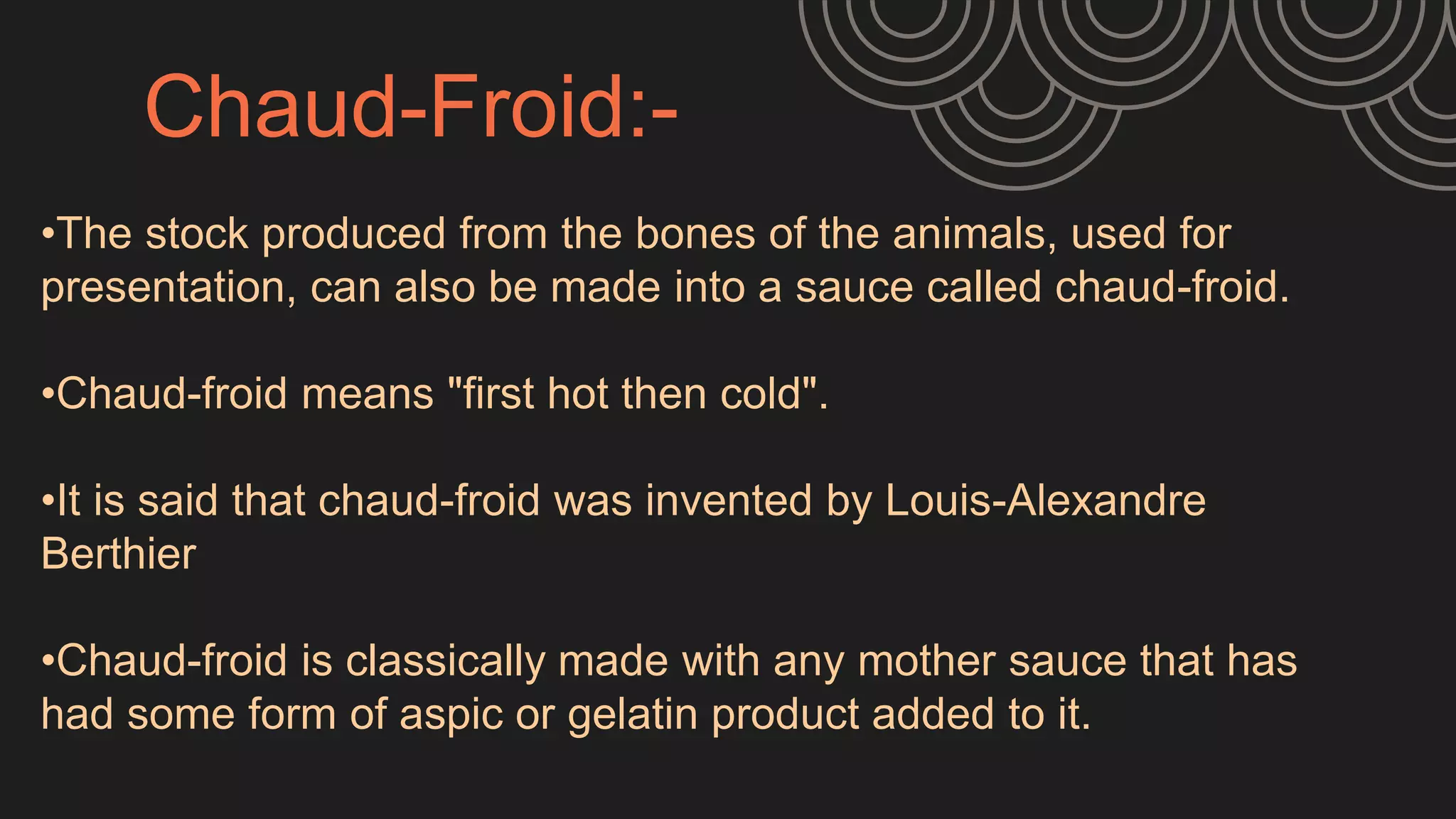 Chaud-Froid food presentation | PPTX