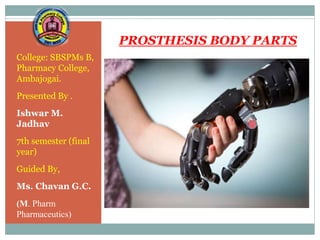 Prosthetic Body Parts | PPT