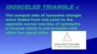 Line Of Symmetry different types of angles and their properties | PPTX