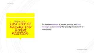 Massage and its technique-An Ayurveda approach | PPTX