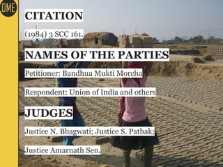 case law bandhua mukti morcha vs union of india | PDF