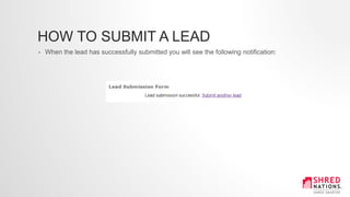 How to Submit a Lead to Shred Nations | PPTX