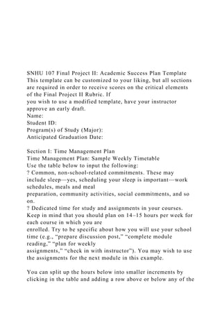 SNHU 107 Final Project II Academic Success Plan TemplateThis te.docx