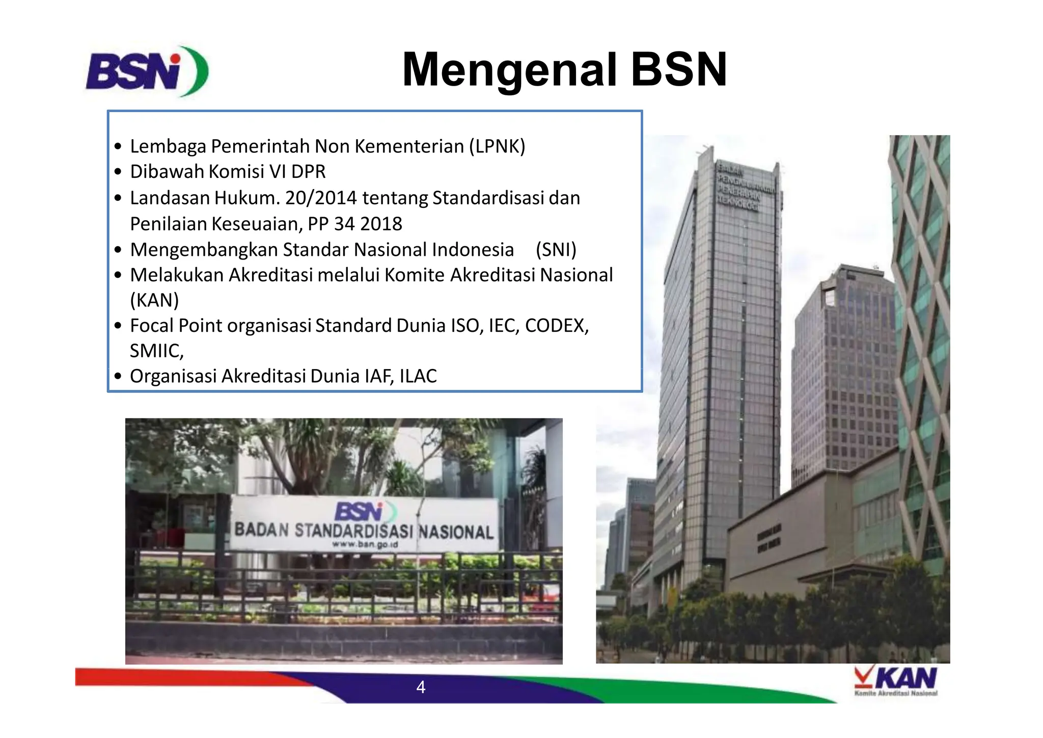 Badan Standarisasi Nasional dan Standarisasi Nasional | PPTX