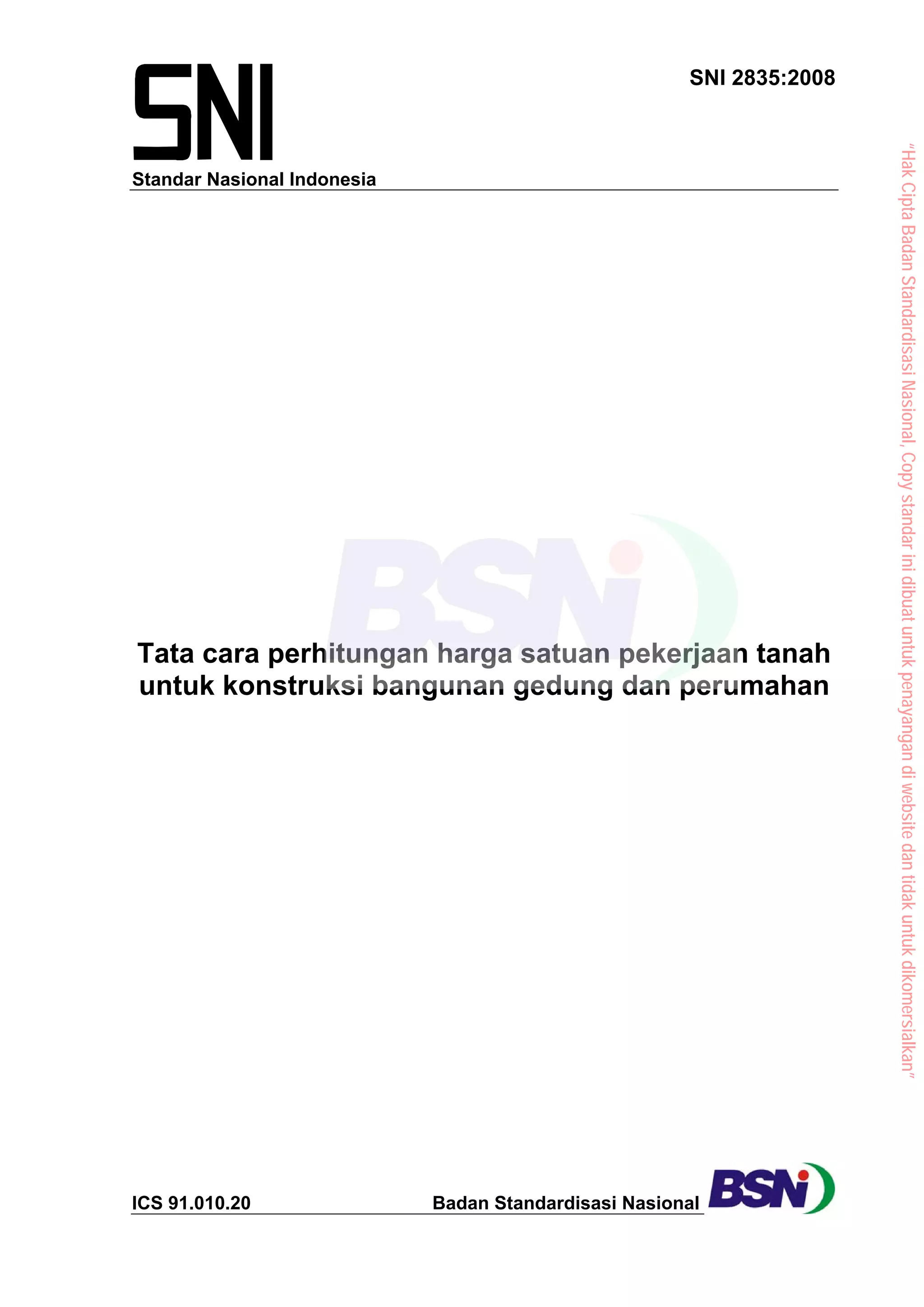 Sni 2835-2008-tata cara perhitungan harga satuan pekerjaan tanah untuk ...
