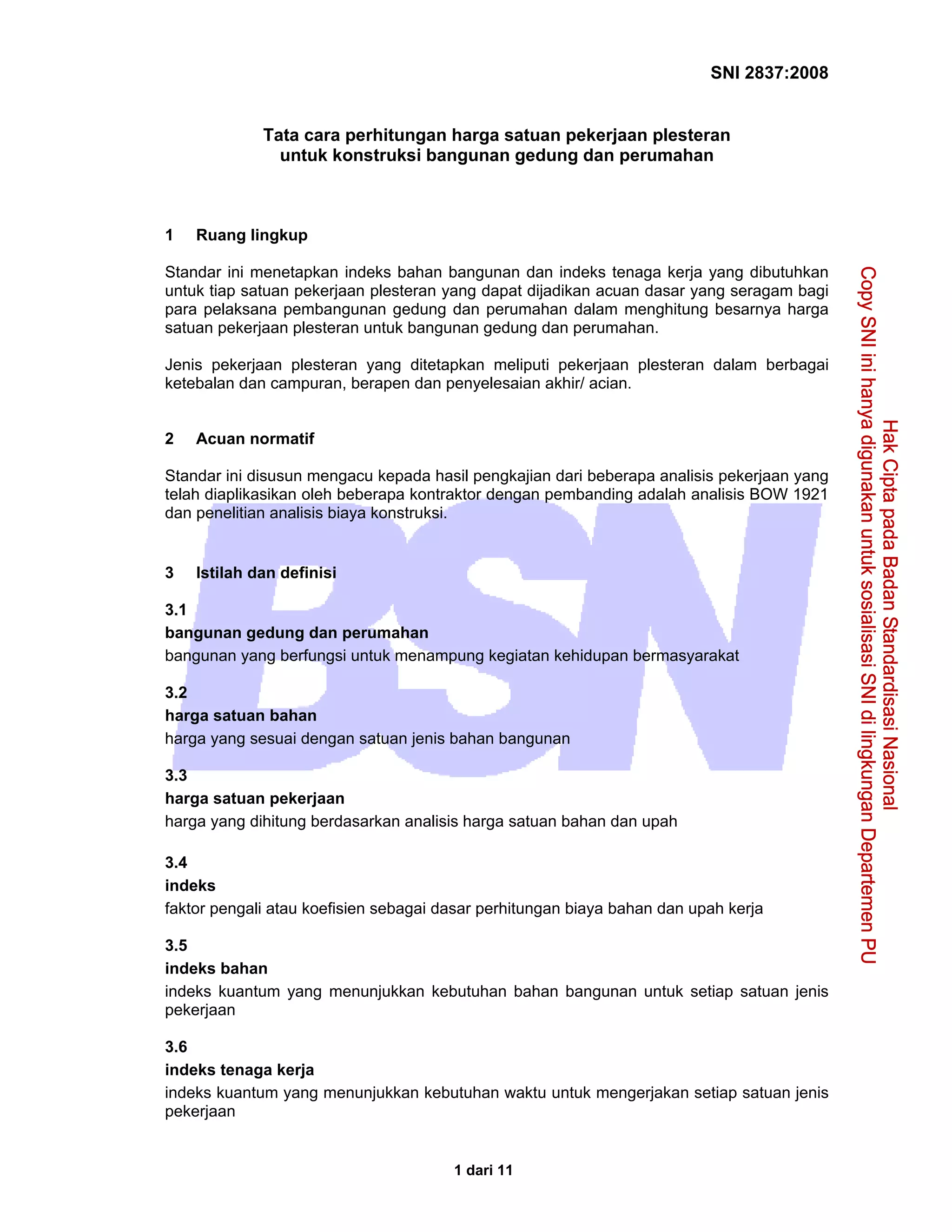 Sni 2837-2008-tata cara perhitungan harga satuan pekerjaan plesteran ...