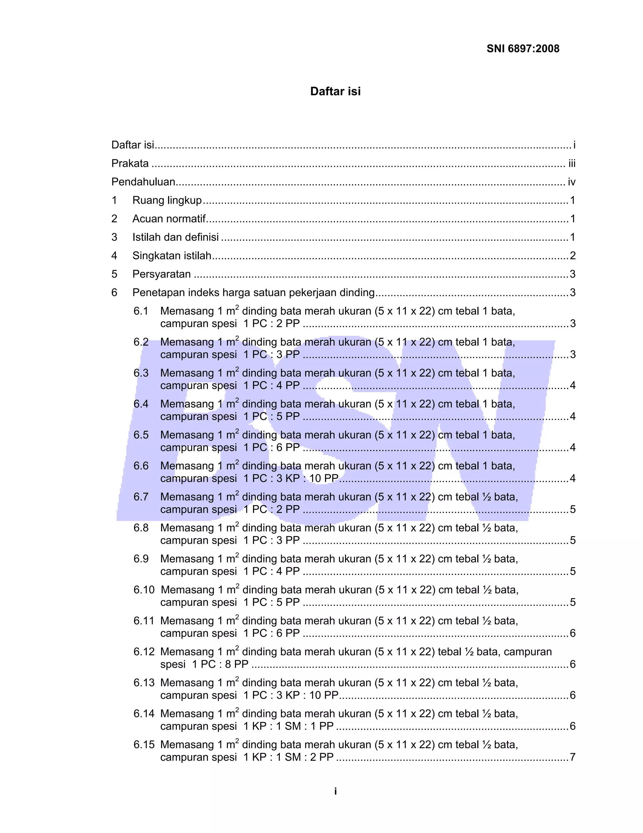Sni 6897-2008-tata cara perhitungan harga satuan pekerjaan dinding untuk konstruksi bangunan ...
