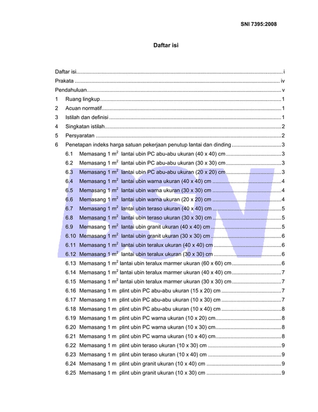 Sni 7395-2008-tata cara perhitungan harga satuan pekerjaan penutup lantai dan dinding untuk ...