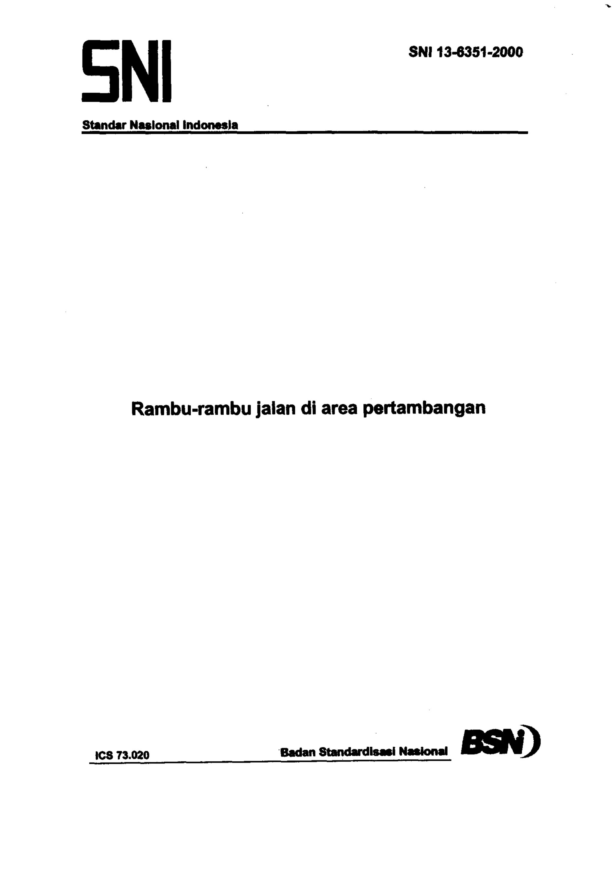 Sni 13 6351-2000 rambu-rambu jalan di area pertambangan | PDF
