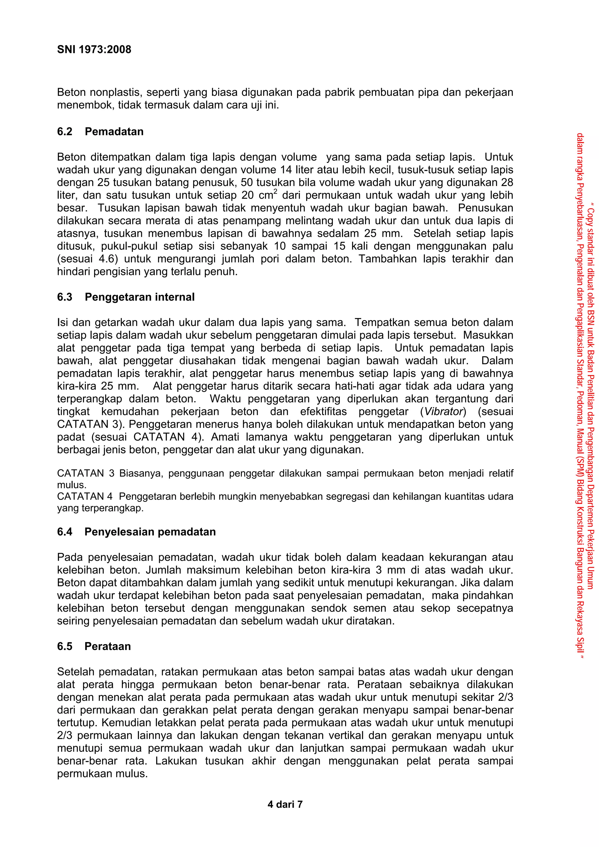 Sni 1973 2008 cara uji berat isi, volume produksi campuran dan kadar ...