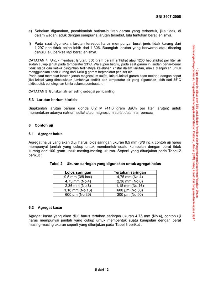 Sni 3407 2008 Cara uji sifat kekekalan agregat dengan cara perendaman menggunakan larutan ...