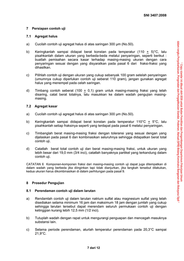 Sni 3407 2008 Cara uji sifat kekekalan agregat dengan cara perendaman menggunakan larutan ...