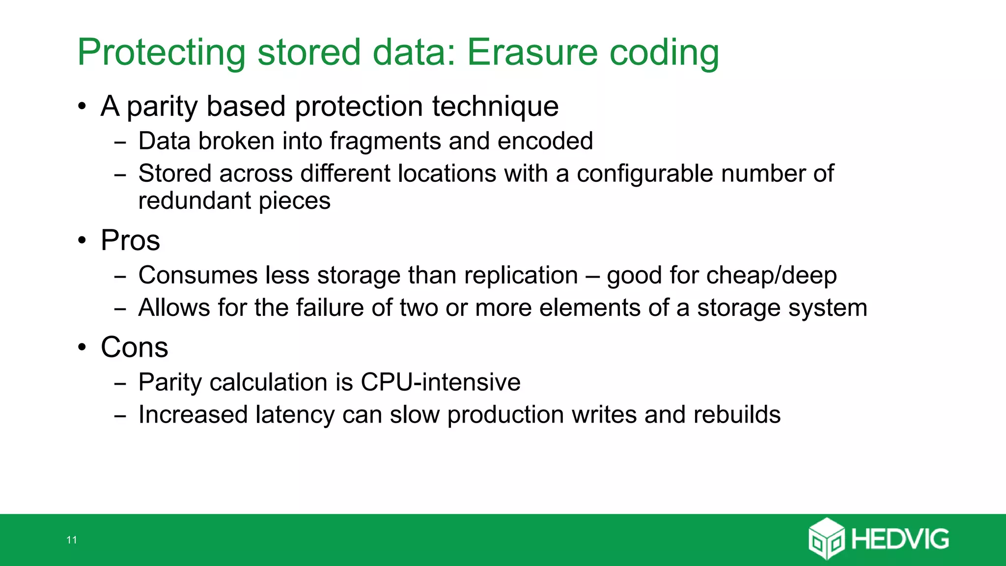 Pros And Cons Of Erasure Coding And Replication Vs Raid In Next Gen