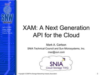 Positioning XAM for the Cloud | PPTX
