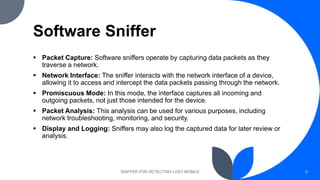 SNIFFER FOR DETECTING LOST MOBILE ppt arya | PPTX