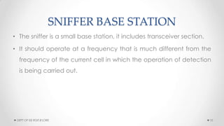 Sniffer for detecting lost mobiles | PPTX