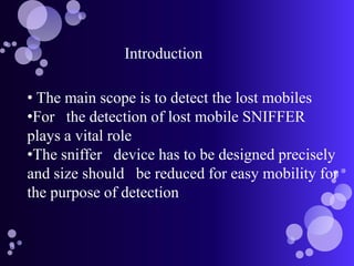 Sniffer for the mobile phones | PPTX