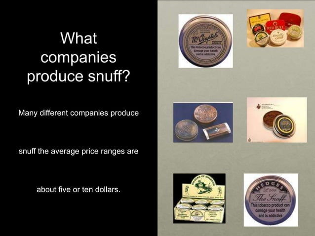 Sniffing Snuff | PPT