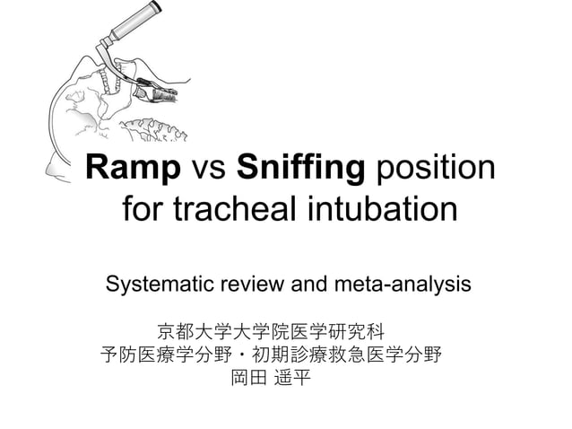 Sniff vs Ramp position for Tracheal intubation | PPTX | Lung and ...