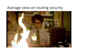 Routing Security Roadmap | PPT