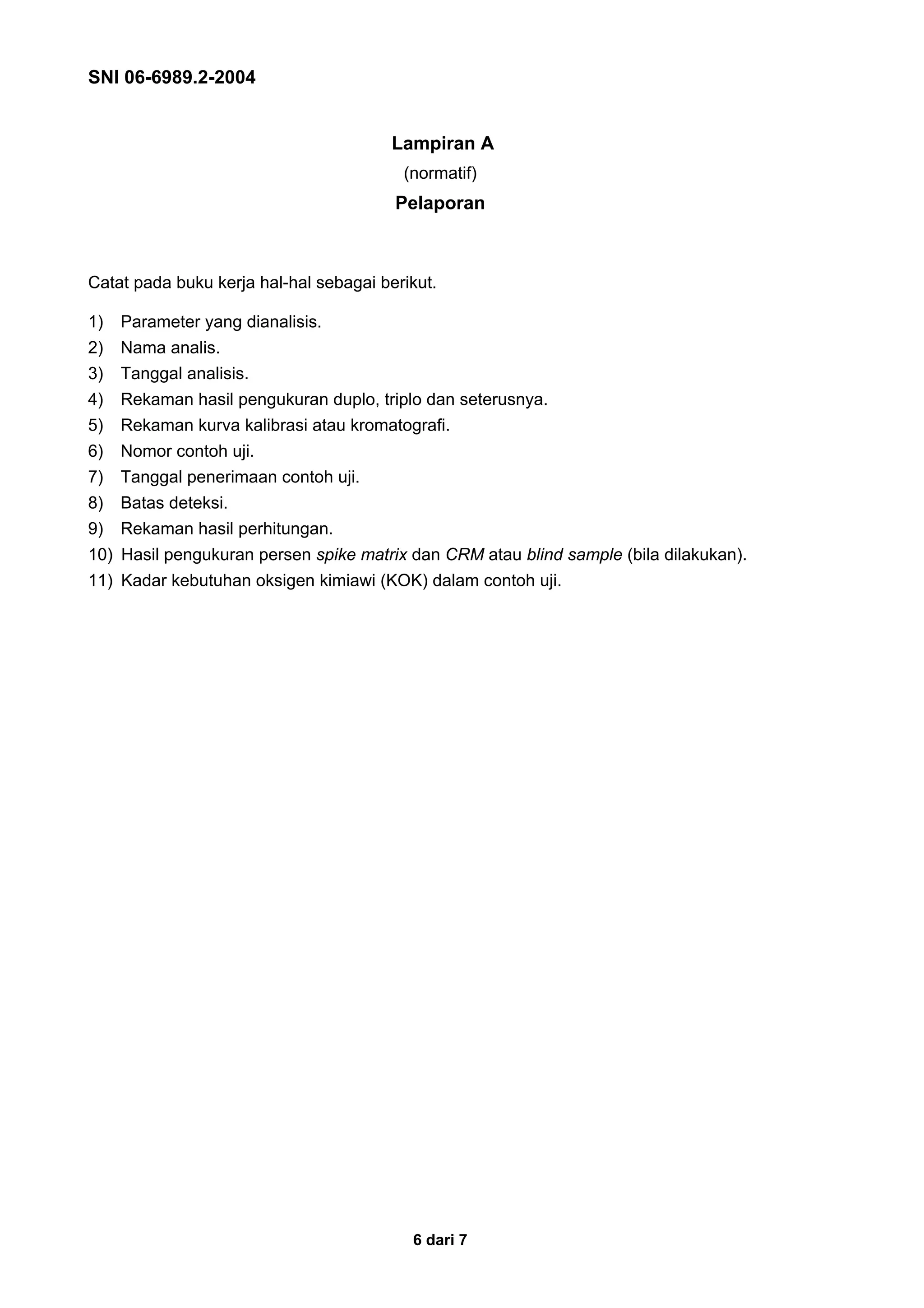 SNI 06-6989.2-2004 tentang Air dan Air Limbah - Bagian 2: Cara Uji ...