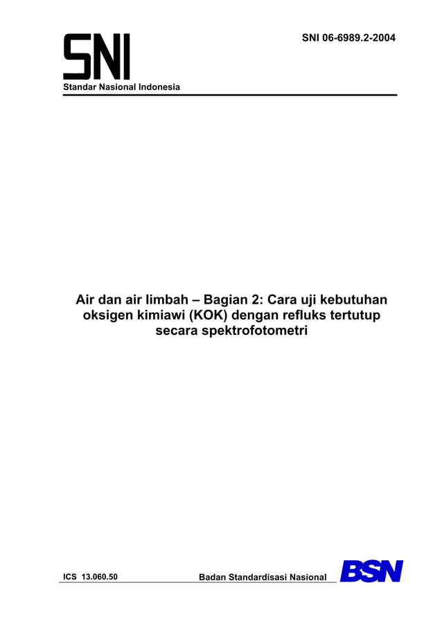 SNI 06-6989.2-2004 tentang Air dan Air Limbah - Bagian 2: Cara Uji ...