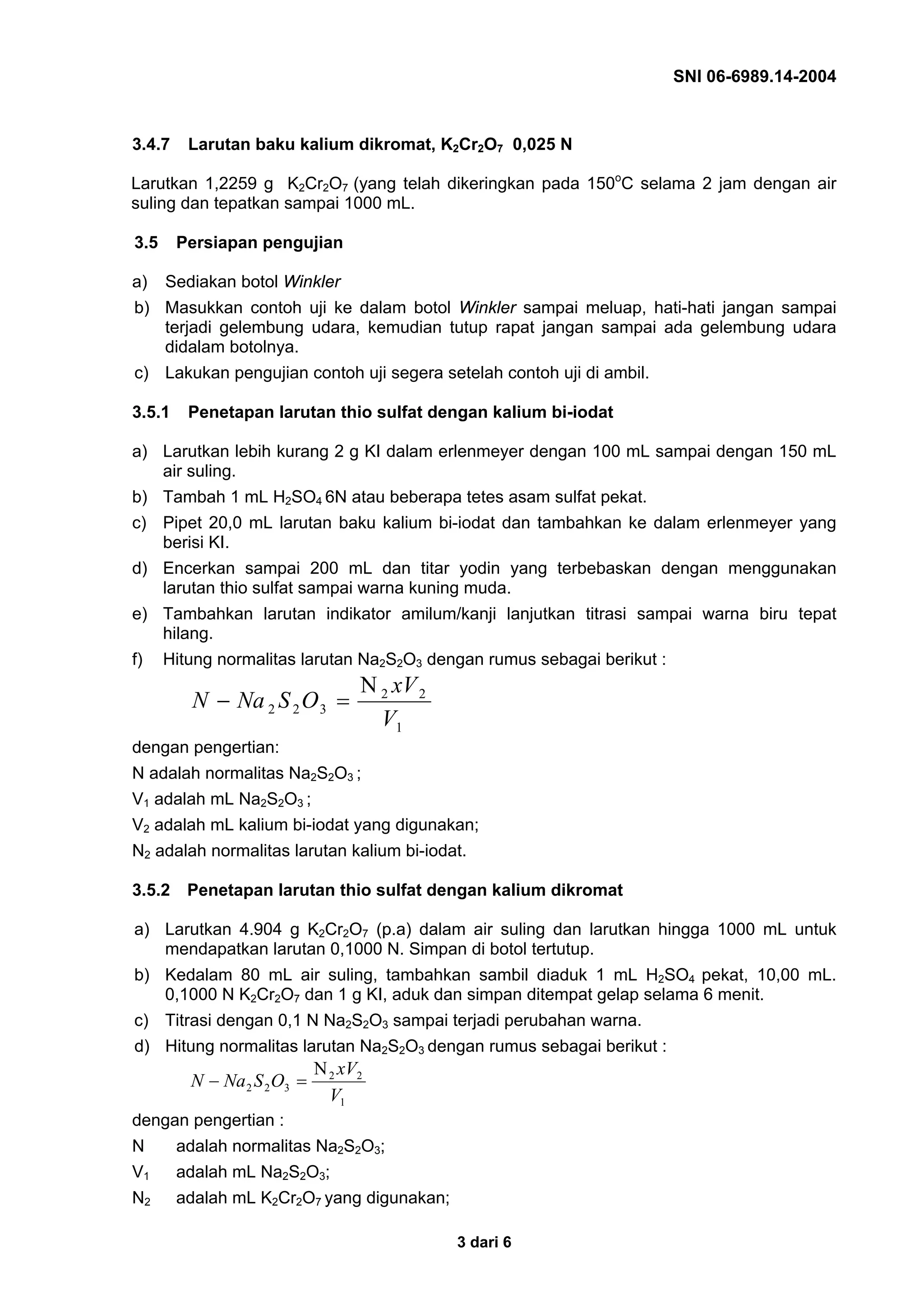 SNI 06-6989.14-2004 tentang Air dan Air Limbah - Bagian 14: Cara Uji ...