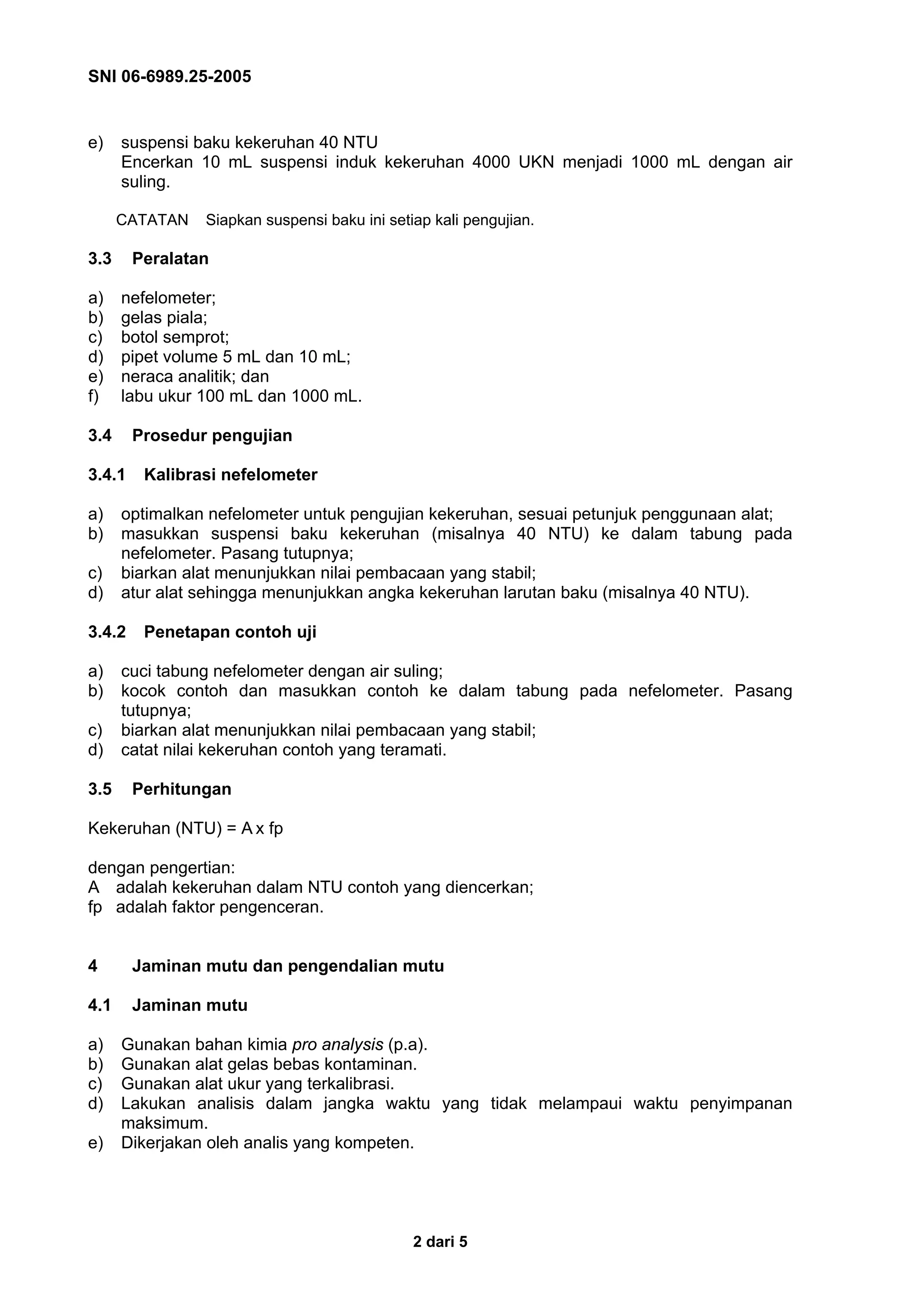 SNI 06-6989.25-2005 tentang Air dan Air Limbah - Bagian 25: Cara Uji ...