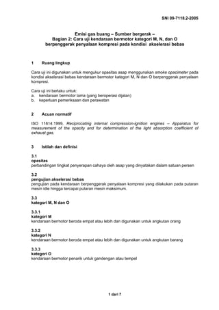 SNI 09-7118.2-2005 tentang Emisi Gas Buang - Sumber Bergerak - Bagian 2 ...