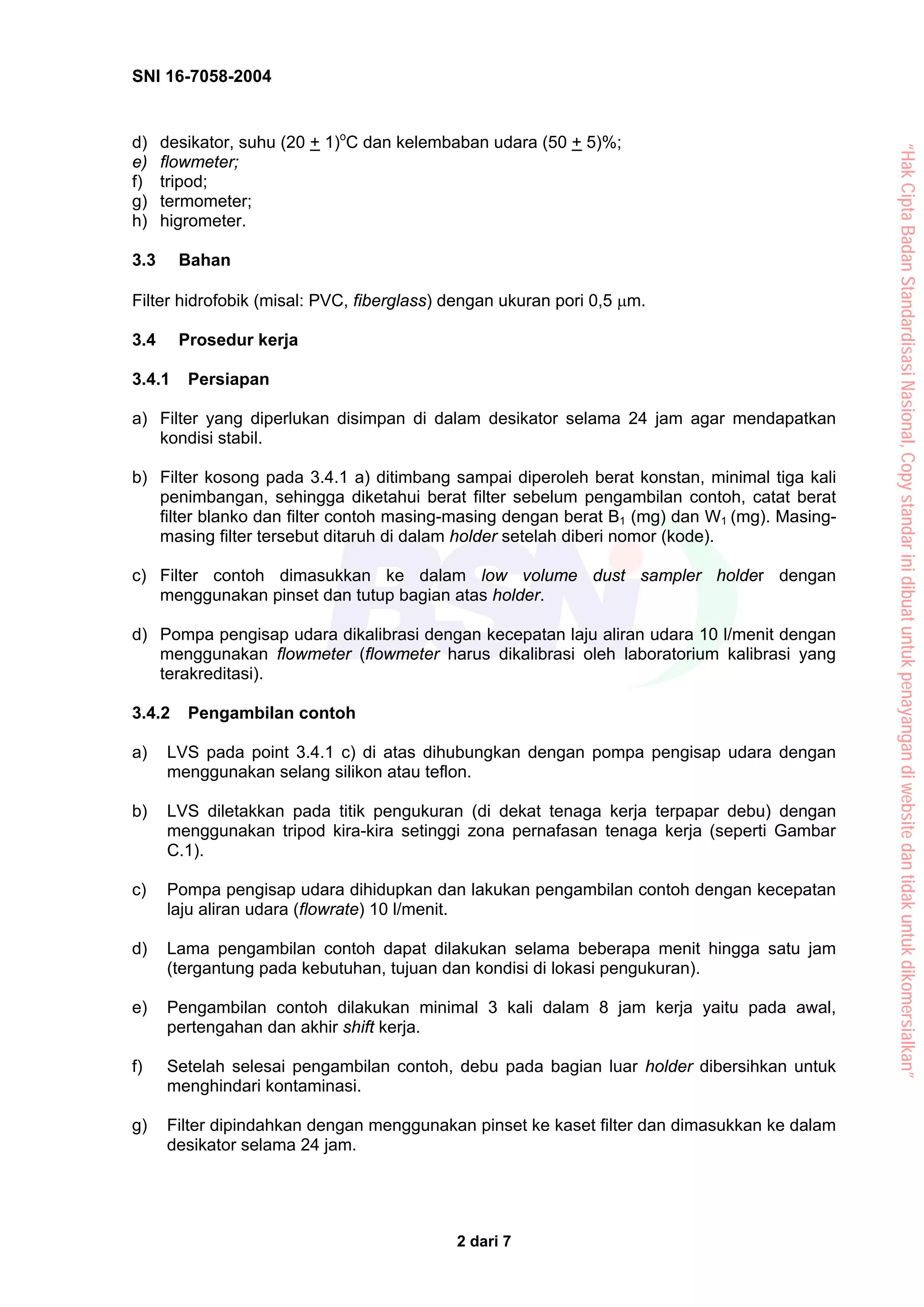 SNI 16-7058-2004 tentang Pengukuran Kadar Debu Total di Udara Tempat ...