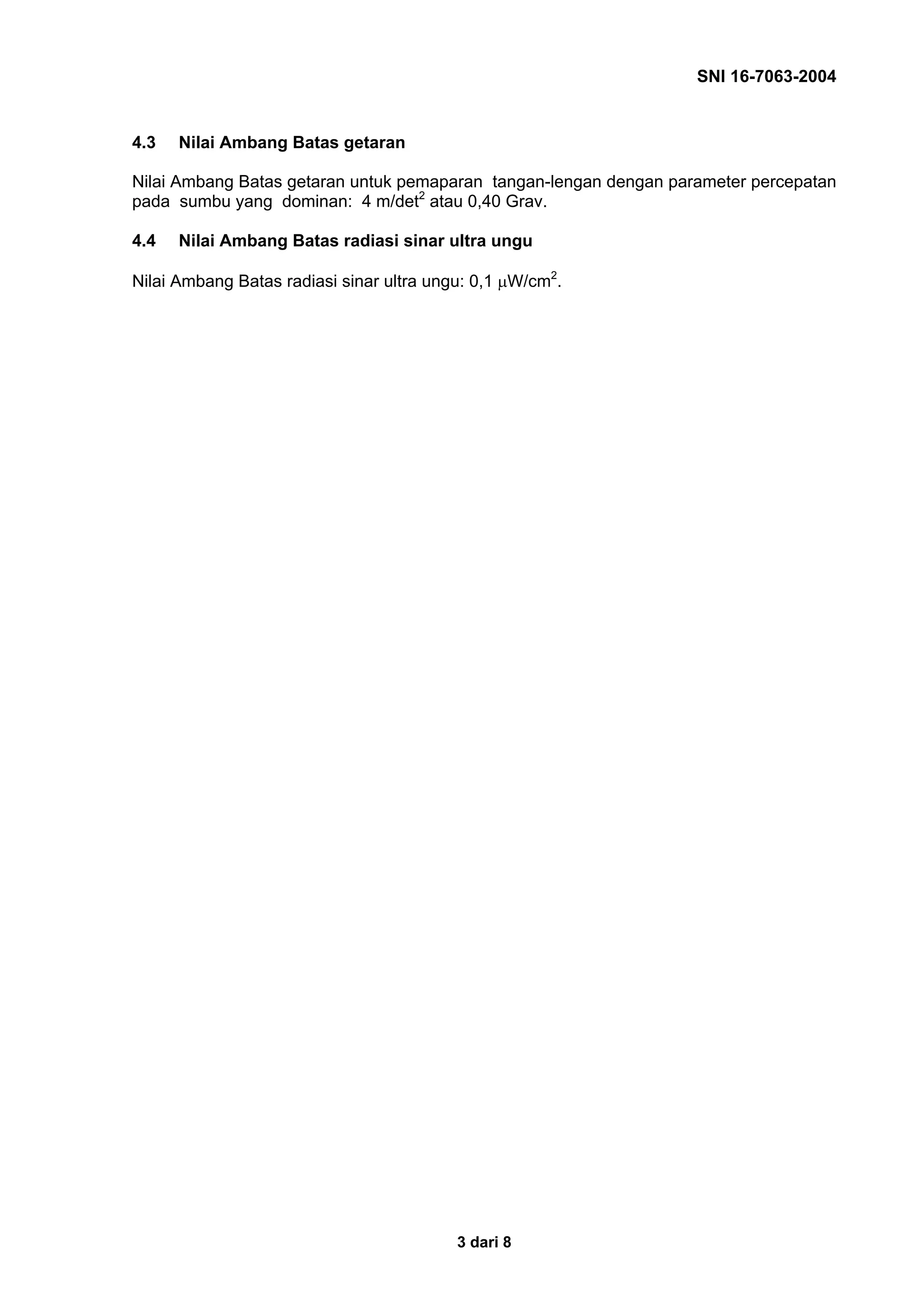 SNI 16-7063-2004 tentang Nilai Ambang Batas Iklim Kerja (Panas ...